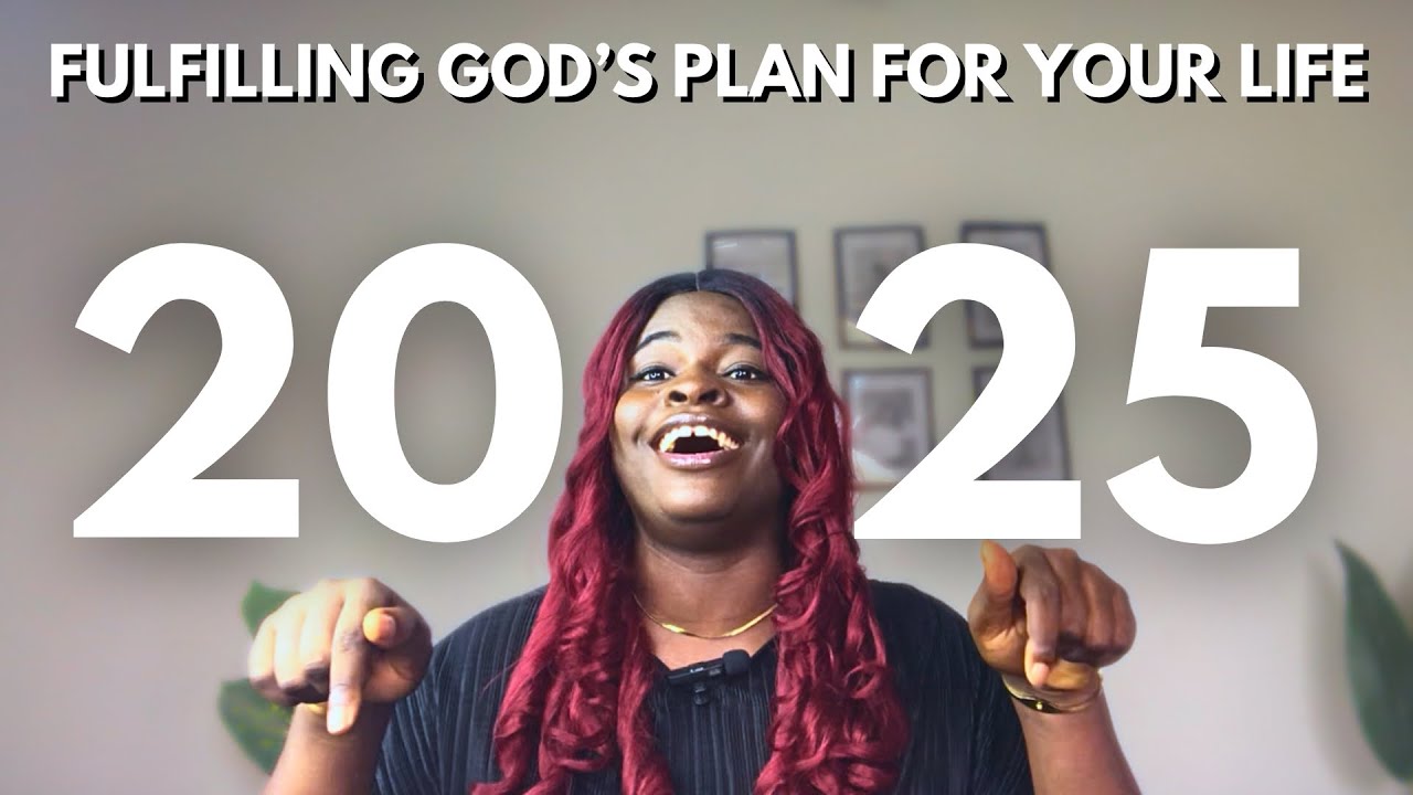 How to actually achieve your goals in 2025|Fulfilling God’s plan ...