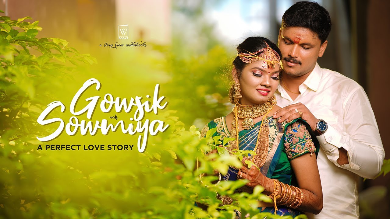 A Perfect Love Story GOWSIK ~ SOWMIYA - YouTube