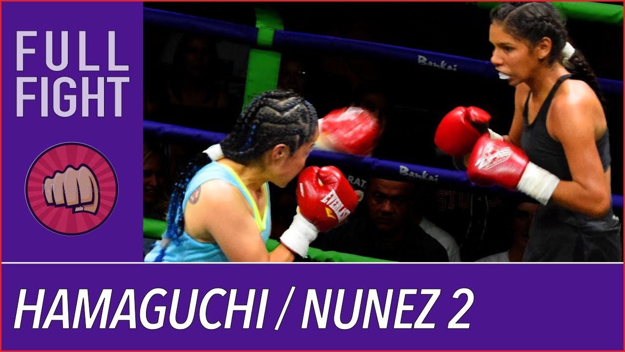 Hamaguchi / Nunez 2 Full Fight] Tijuana MEX #拳击 #boxe ملاكمة #boxen #ボクシング #tinju #권투 ...