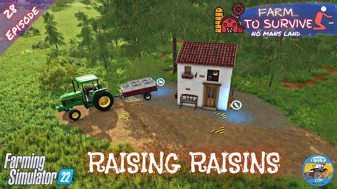 RAISING RAISINS - No Mans Land - Episode 28 - Farming Simulator 22 ...