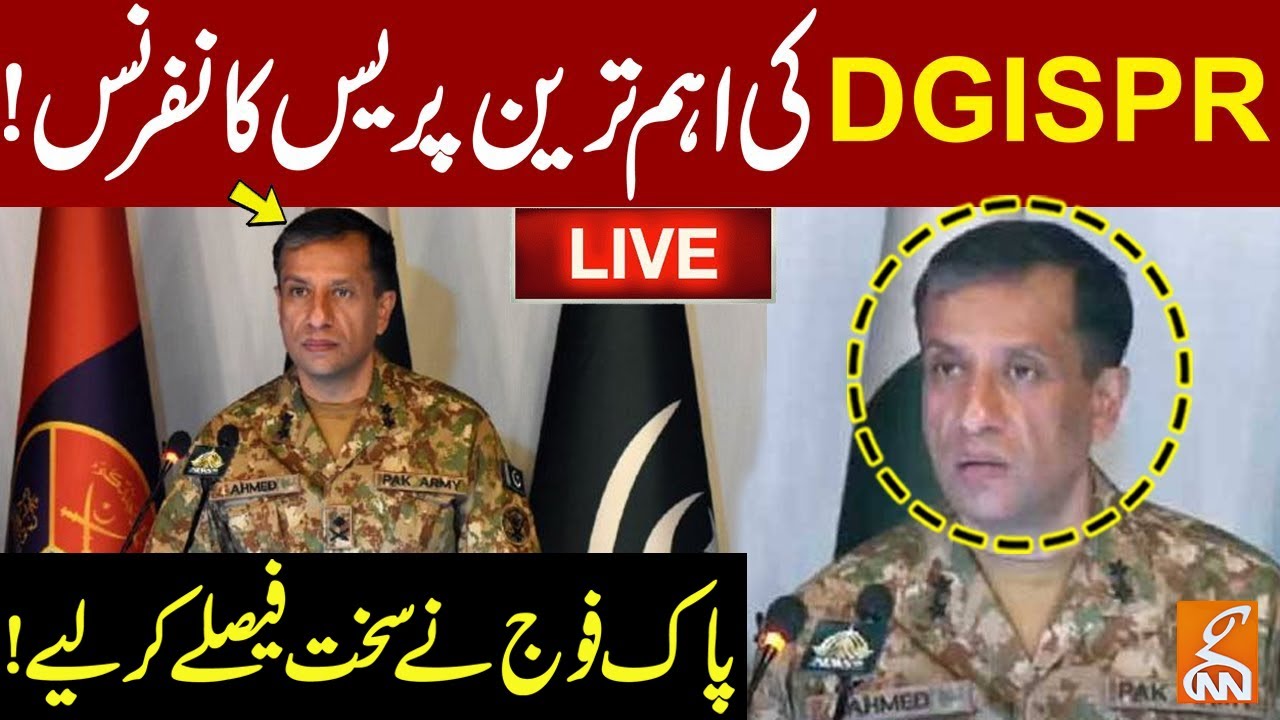 LIVE | DG ISPR Ahmed Sharif Chaudhry Important Press Conference | Big ...
