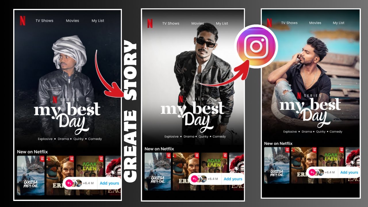 My best day - Netflix add yours template | Instagram trending add your ...
