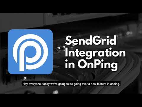 SendGrid Email Integration in OnPing - The Ultimate PLC Automation ...