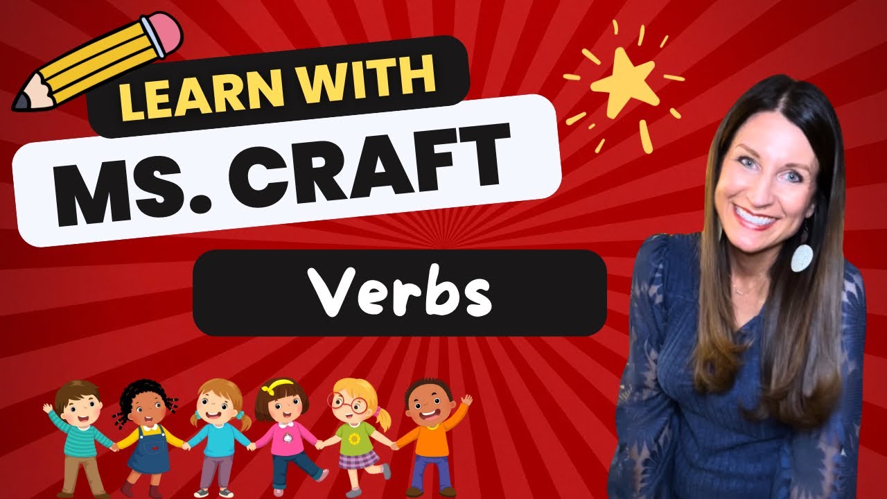 Learn with Ms. Craft • Verbs - YouTube