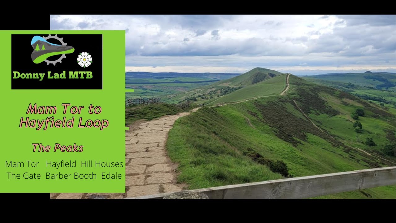 Mam Tor to Hayfield Loop - Jacob's Ladder - YouTube