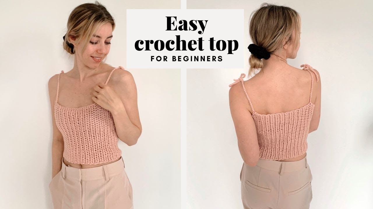 EASY CROCHET TOP FOR BEGINNERS - DIY TUTORIAL - YouTube