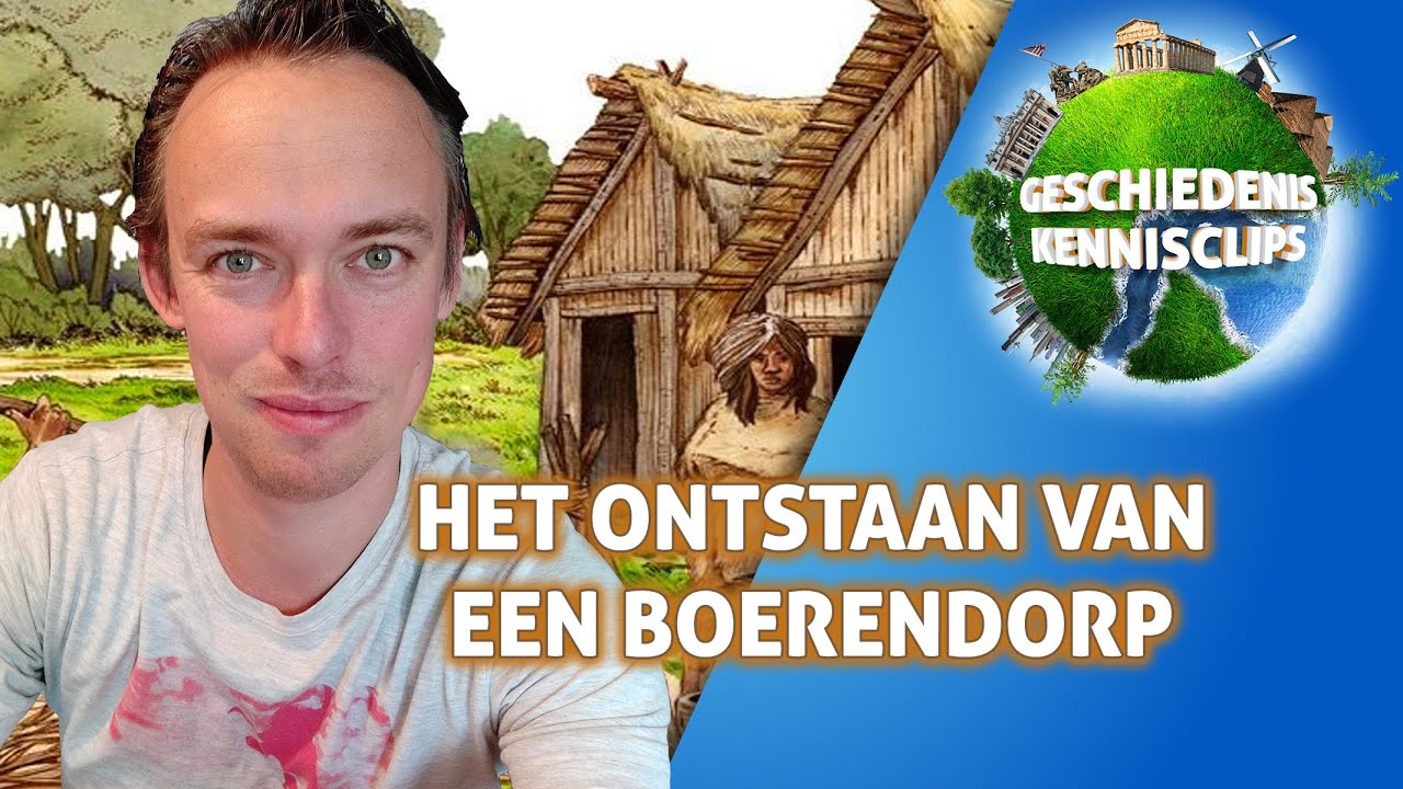 §1.3 Het ontstaan van een boerendorp - YouTube