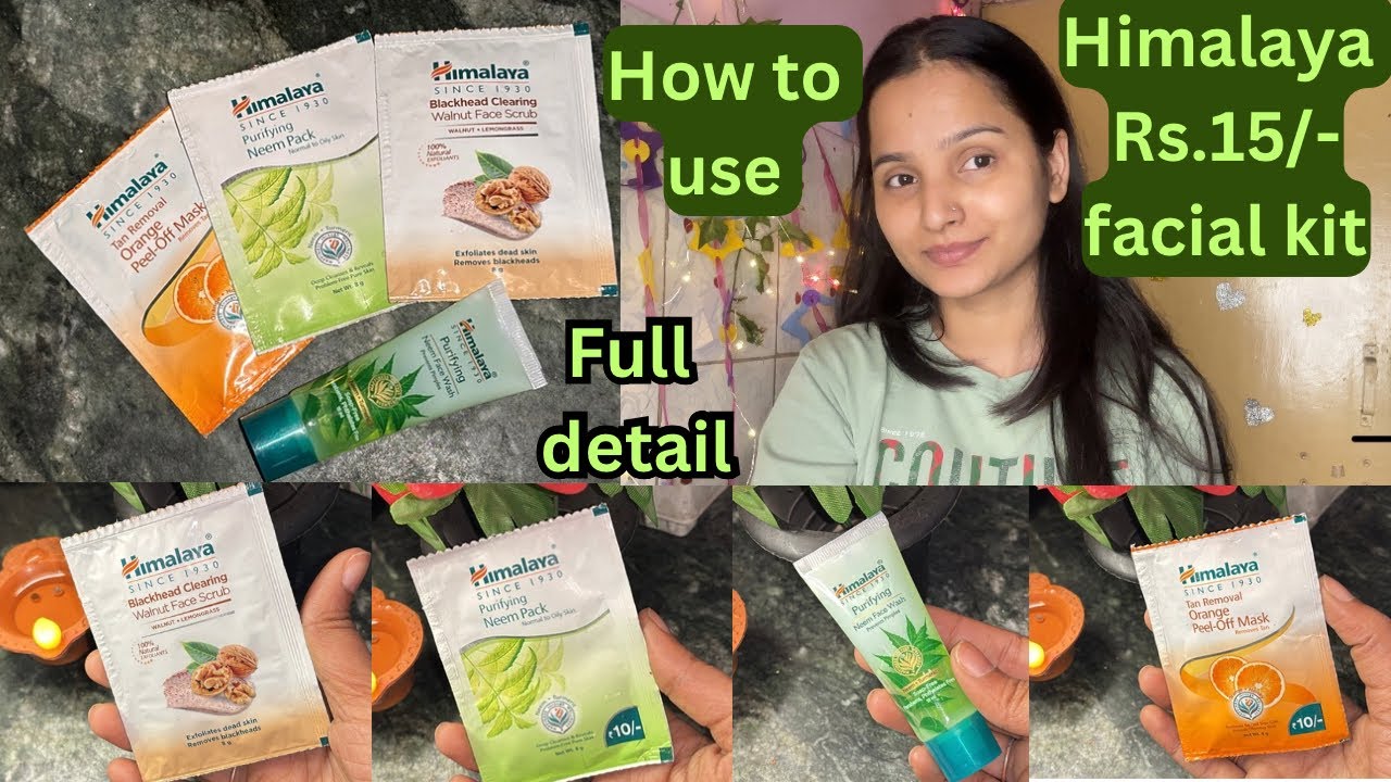 🌱How to use Himalaya Rs.15/- facial kit at home full details no parlour ...