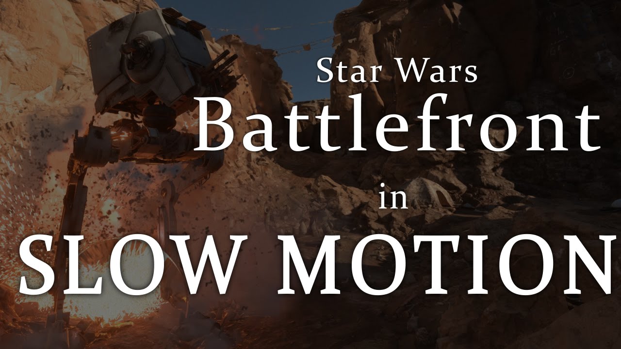 Star Wars Battlefront in Slow Motion - Compilation #1 - YouTube