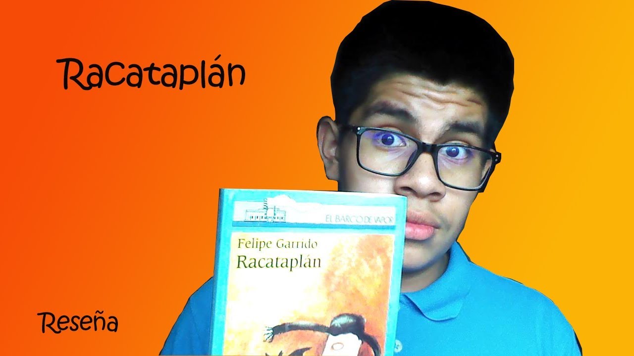 Reseña de Racataplán de Felipe Garrido - YouTube