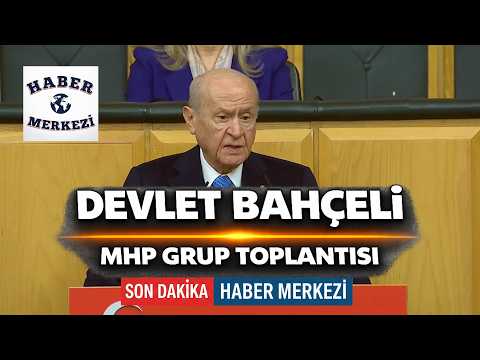 Devlet Bahçeli MHP Grup Toplantısı / TBMM #Canlı
