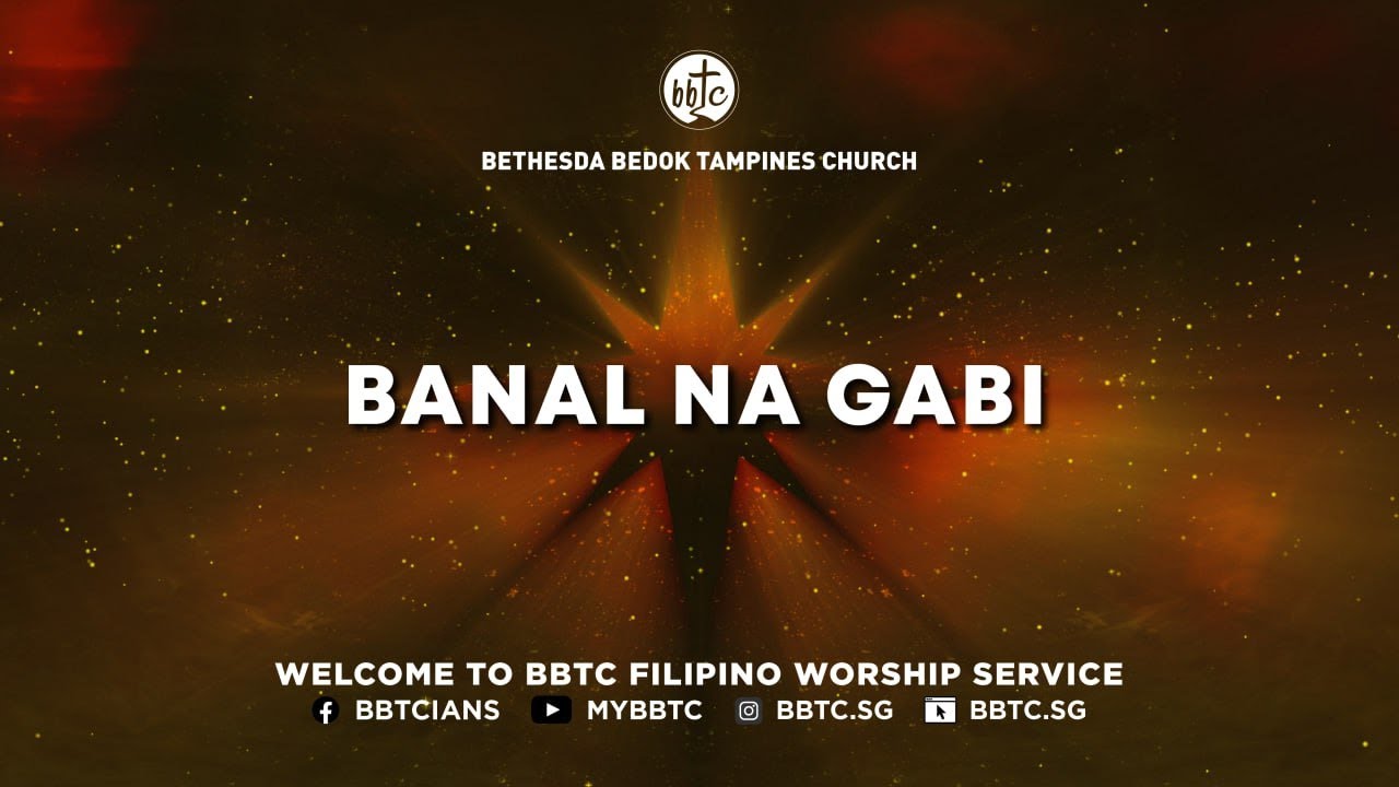 Banal na Gabi - BBTC Filipino Service (December 1, 2024) - YouTube