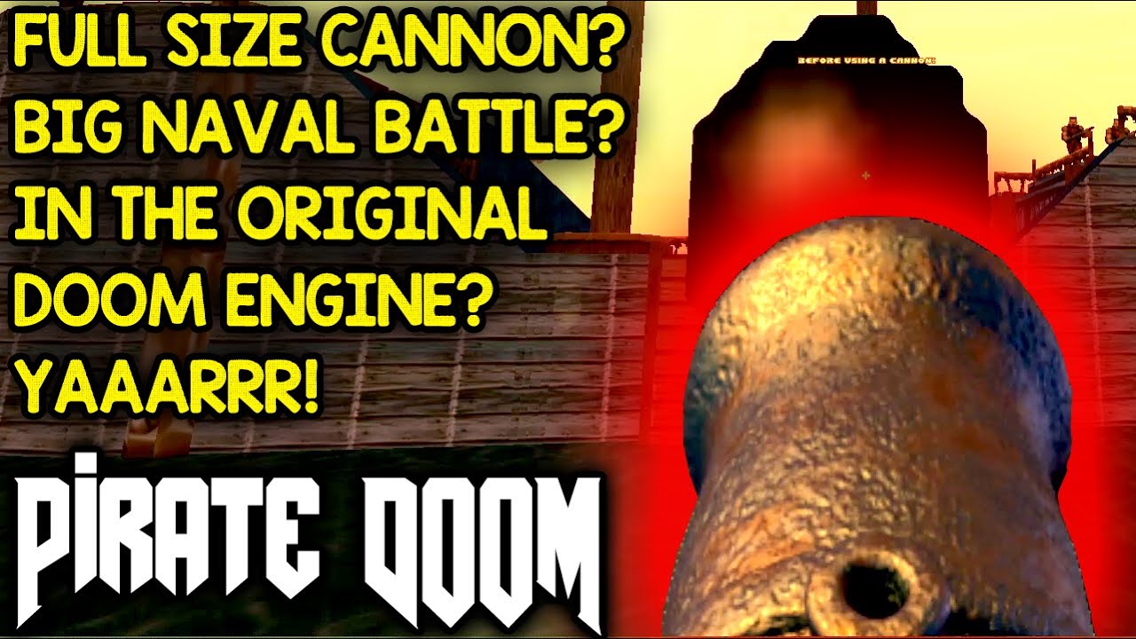 ARRRR! MAN THE DOOM CANNONS, MATEY! – Let's Play Pirate Doom (Doom Mod ...