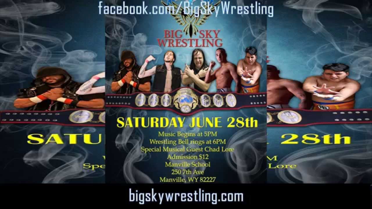 Big Sky Wrestling! June 28th! - YouTube