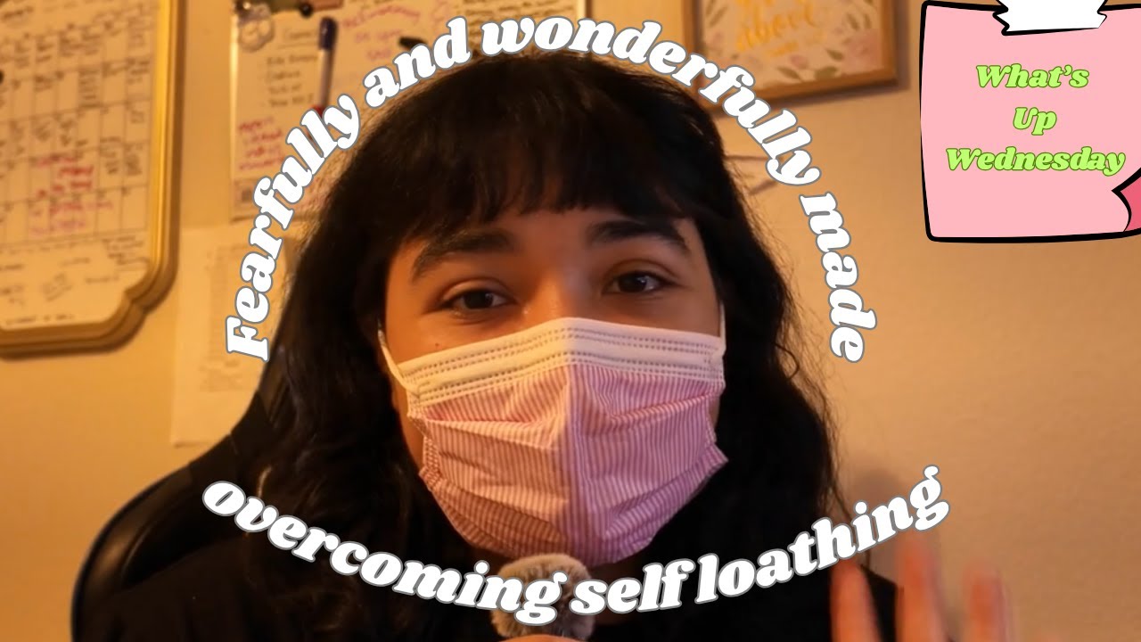 Overcoming Self Loathing: Faith Filled Fridays - YouTube
