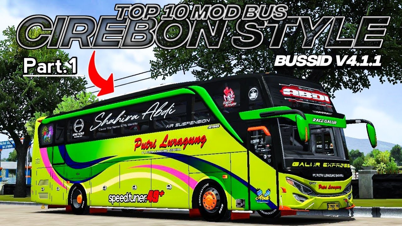 TOP 10 MOD BUS CIREBON STYLE Part.1 | MOD BUSSID V4.1.1 - YouTube