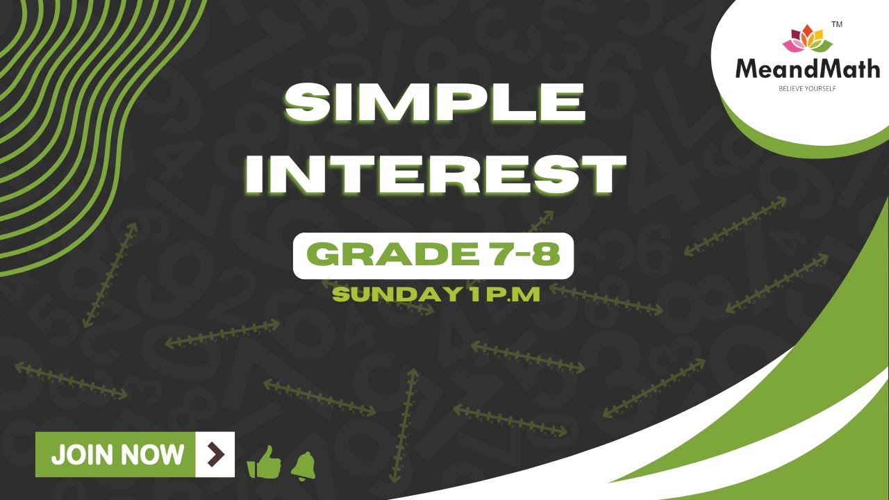 Simple Interest for Grade 7-8 | Class 7-8 Simple Interest Math - YouTube