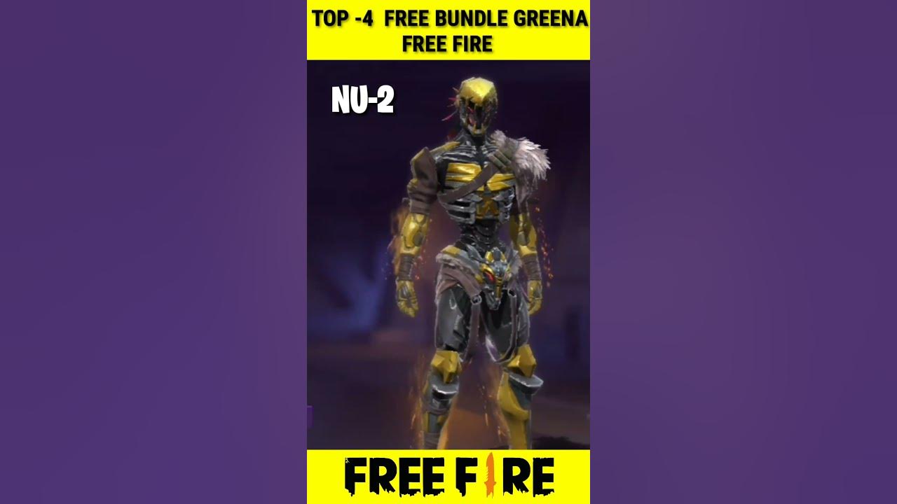TOP-4 FREE BUNDLE GREENA FREE FIRE π₯#shorts - YouTube TOP-4 FREE BUNDLE GREENA FREE FIRE π₯#shorts - YouTube