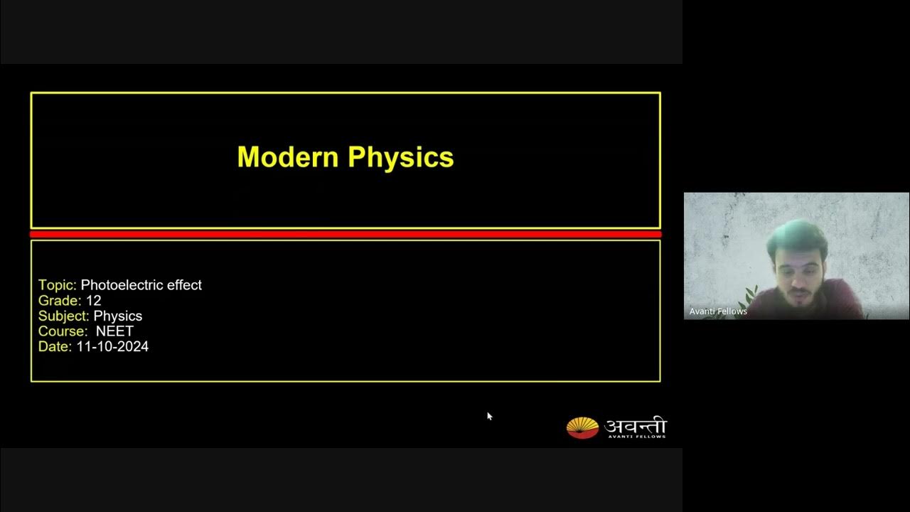 Modern Physics - Photoelectric Effect | 12th NEET Physics | 11th Oct ...