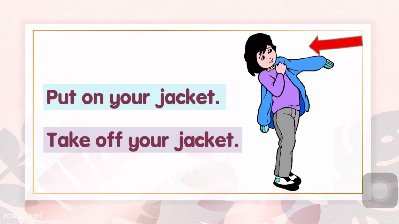 PDPR English 2 Rajin 120721 (Put on.../Take off...) - YouTube