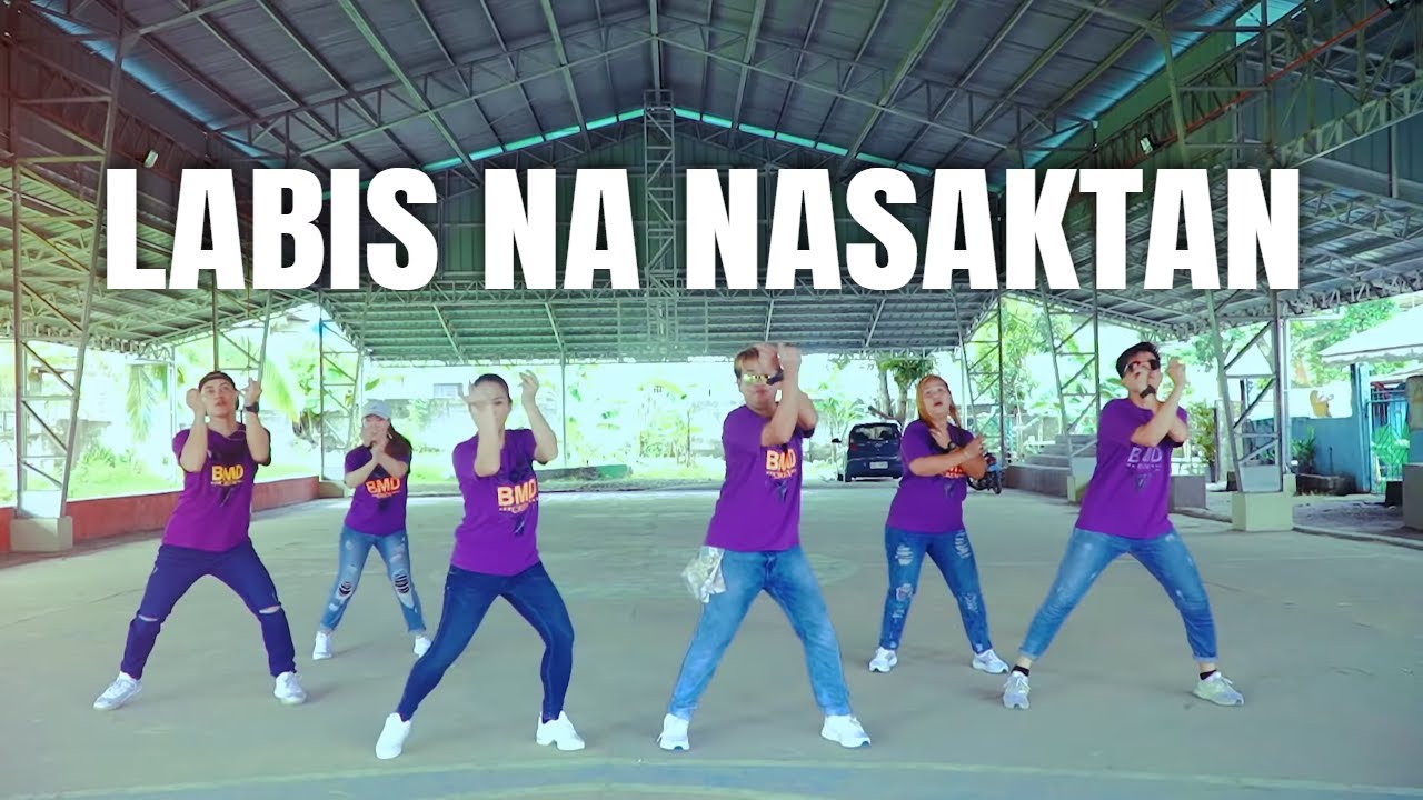 LABIS NA NASAKTAN -Jennelyn Yabu | Dance Fitness | BMD Crew - YouTube