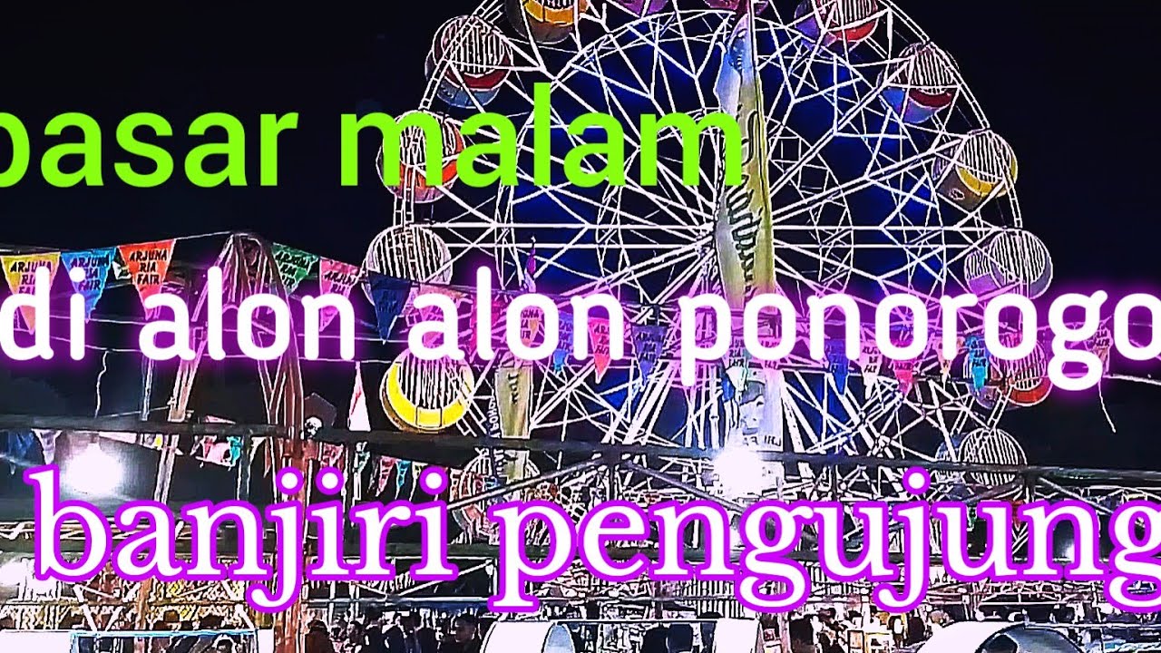 suasana lebaran di alon alon ponorogo. - YouTube
