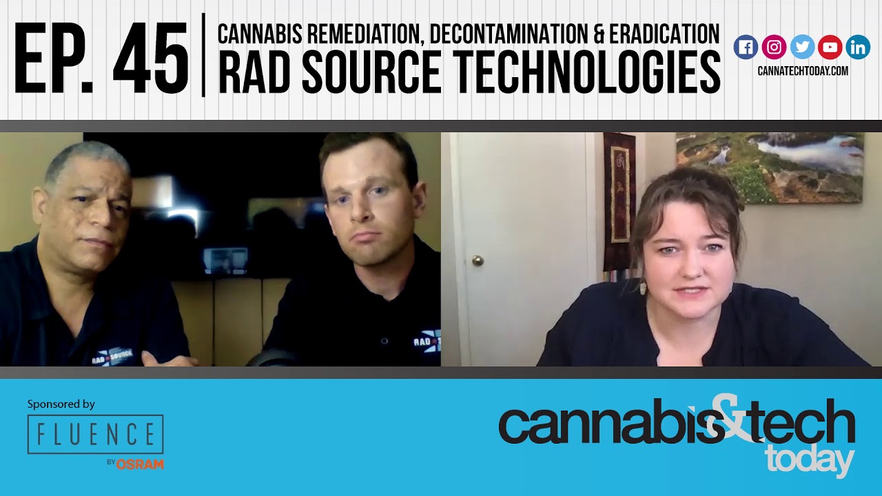 Episode 45: Cannabis Remediation, Decontamination & Eradication | RAD SOURCE TECHNOLOGIES - YouTube