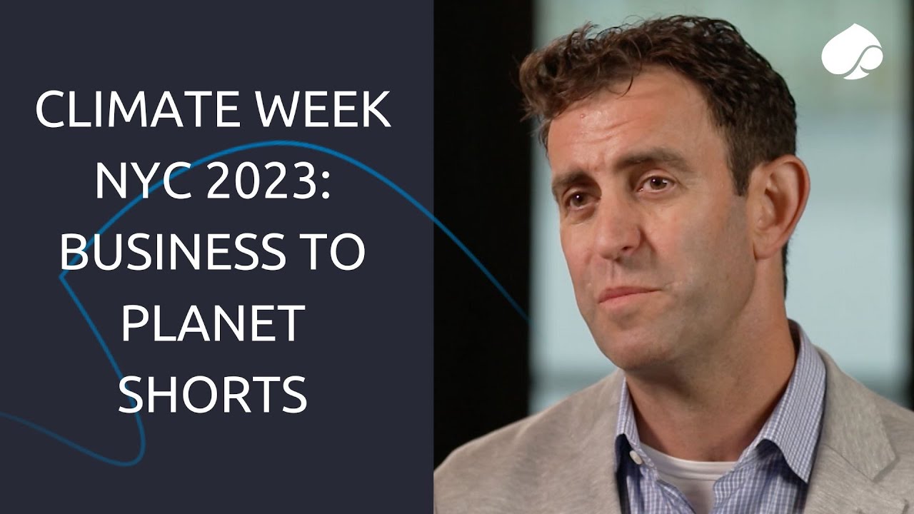 Climate Week NYC 2023: Business to Planet Shorts - Alex Tepper - YouTube