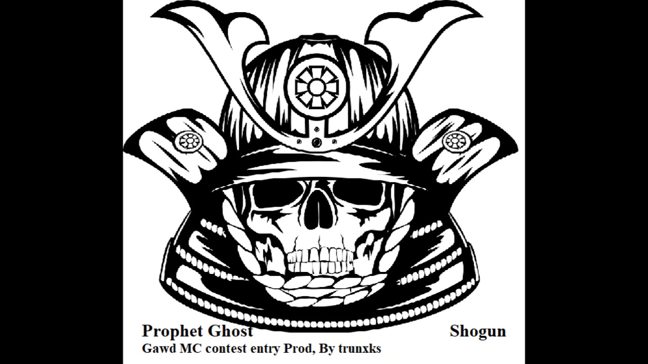 Prophet Ghost: SHOGUN (GAWD MC 1 PROD. BY TRUNXKS) - YouTube