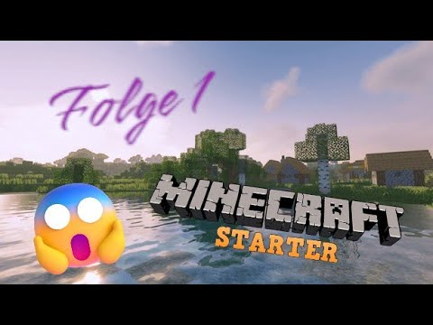 Erste Folge Minecraft Starter Minecraft Deutsch (Mike) - YouTube
