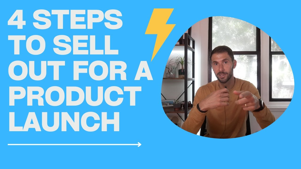 4 Steps to SELL OUT for a Product Launch - YouTube