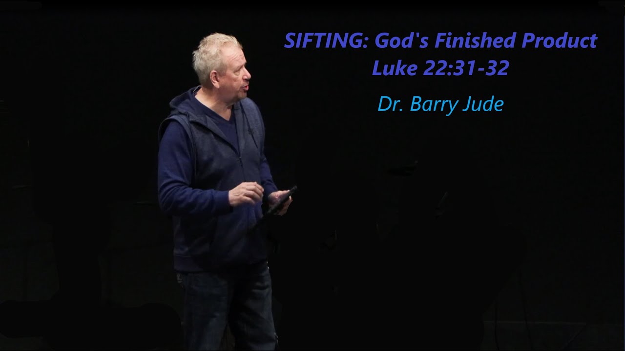 Sifting: God's Finished Product - YouTube