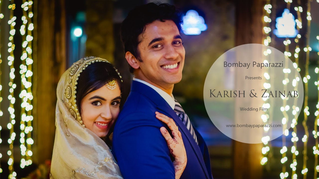 Bombay Paparazzi| Karish & Zainab | Wedding Film Trailer| 2019 - YouTube