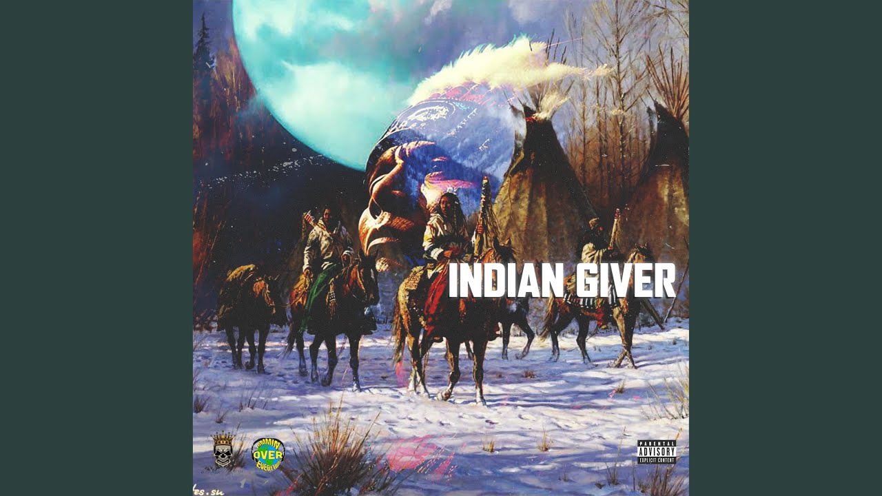 Indian Giver - YouTube