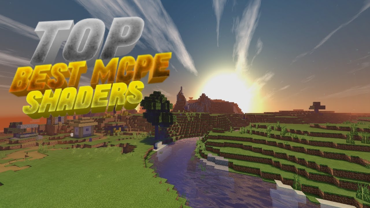 TOP BEST MCPE SHADER HIGH - LOW END | DARI SHADER BERAT SAMPAI RINGAN ...