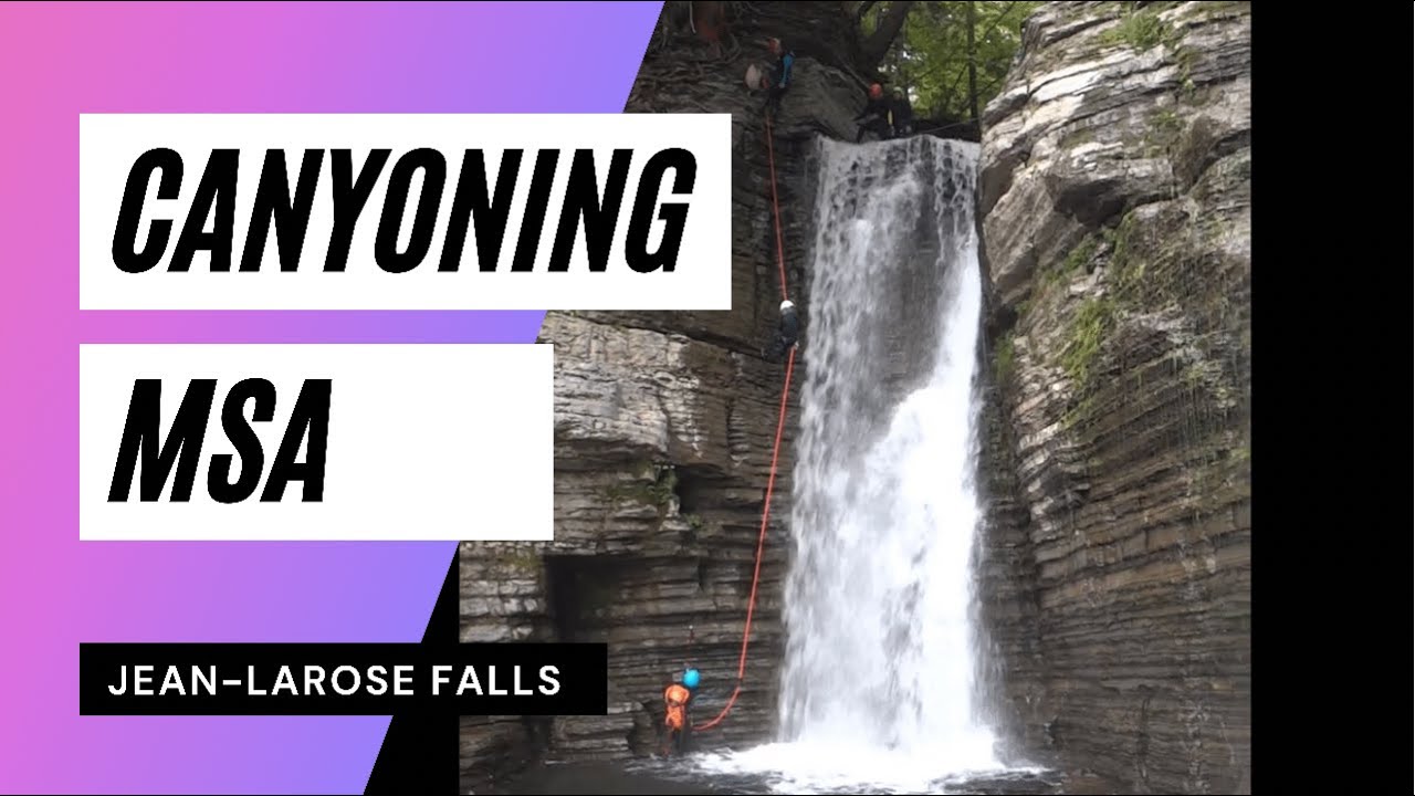 Canyoning chutes Jean Larose falls Mont Saint-Anne MSA Quebec - YouTube
