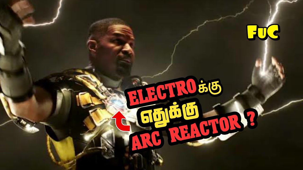 Why Electro Need a Arc Reactor ? - Explained in Tamil - YouTube