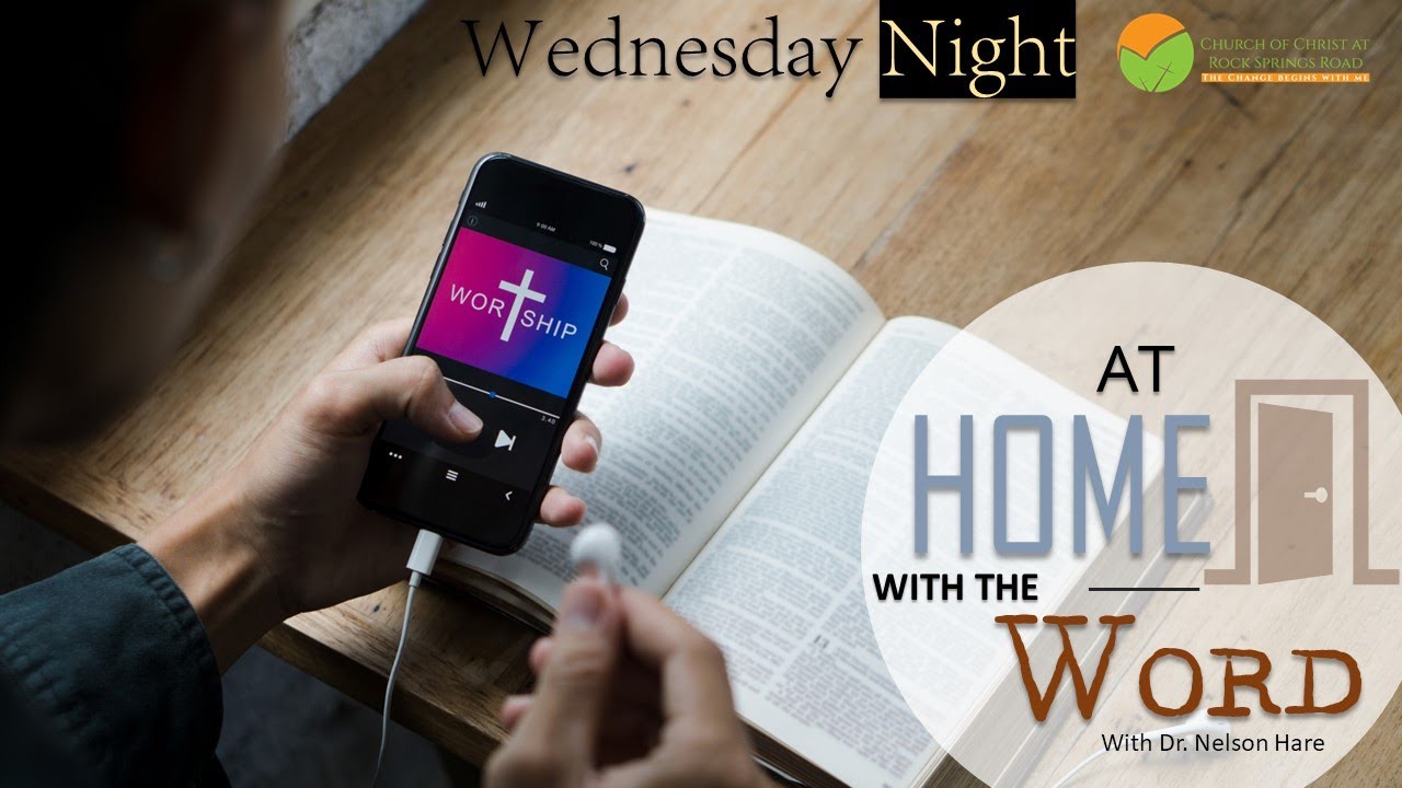 Wed Night Bible Class: Stay in the Word - YouTube