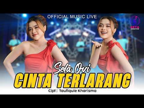 Cinta Terlarang – Sela Ovi (Official Music Live) l Cinta Terlarang Antara Kita
