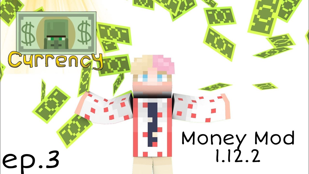 🍒Money Mod 1.12.2💲 | Mod Of the Day ep.3 - YouTube