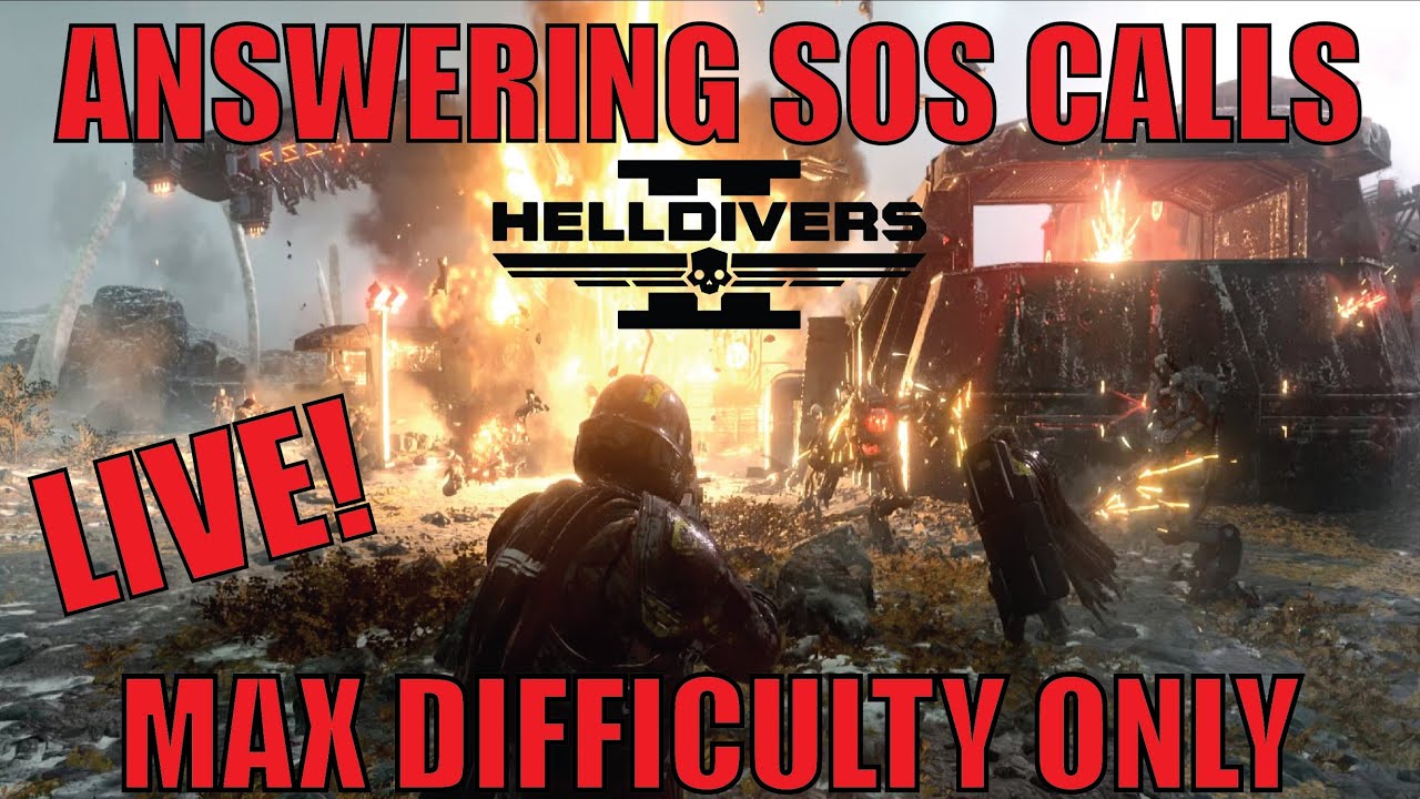 ANSWERING HELLDIVERS 2 SOS CALLS ON MAX DIFFICULTY ONLY - YouTube
