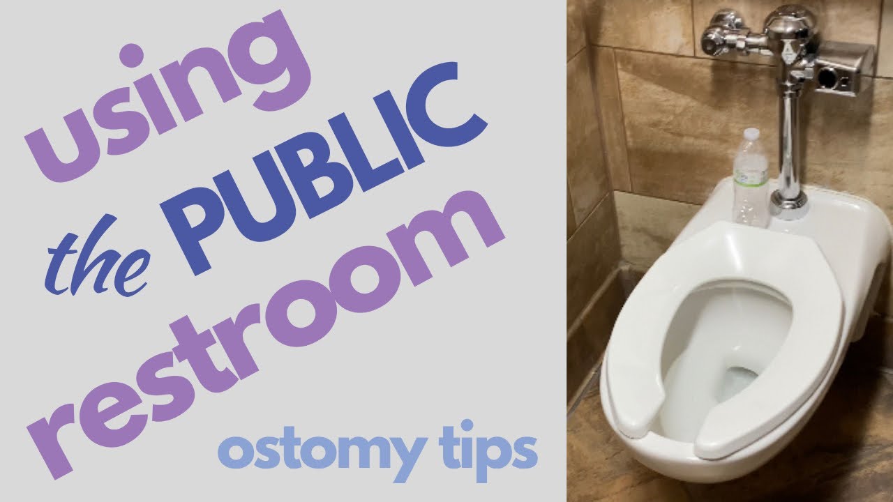 Like a Boss! Using a Public Restroom With an Ostomy | You Got This 💪🏻 ...