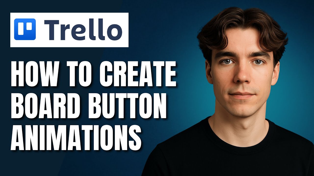 How To Create Board Button Automation in Trello (2025) - YouTube