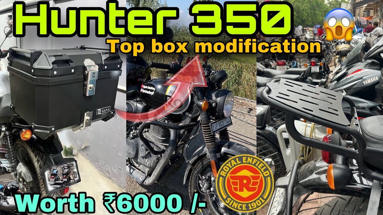 My new RE Hunter 350 Top Box and panniers Modification in Delhi Karol ...
