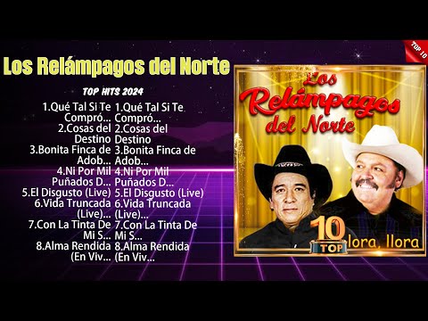 Los Relámpagos del Norte Mix Éxitos~ Lo Mas Nuevo 2024~ Lo Mejor Canciones