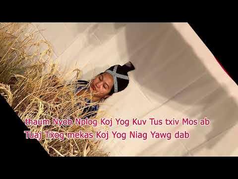 Thaum Nyob Nplog Koj Yog Kuv Tus Txiv Mos Ab Tuaj Txog Mekas Koj Yog Niag Yawg Dab 12/27/24 ...