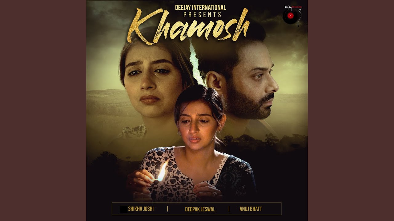 Khamosh - YouTube
