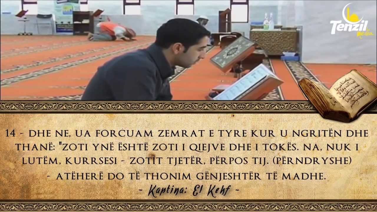 Sureja El-Kehf - Idris Ebker (Titrim në gjuhën Shqipe) ᴴᴰ - YouTube