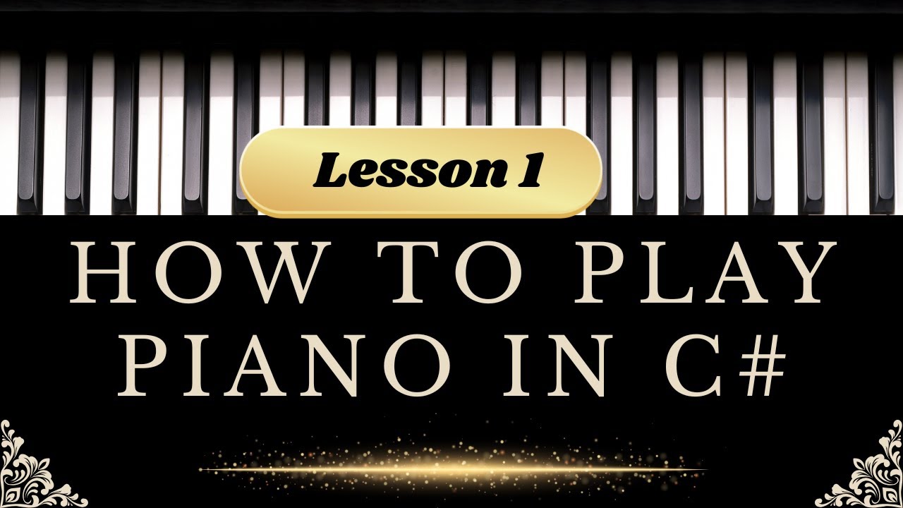 C# Piano Scale for Beginners | Quick & Easy Tutorial 🎶 - YouTube