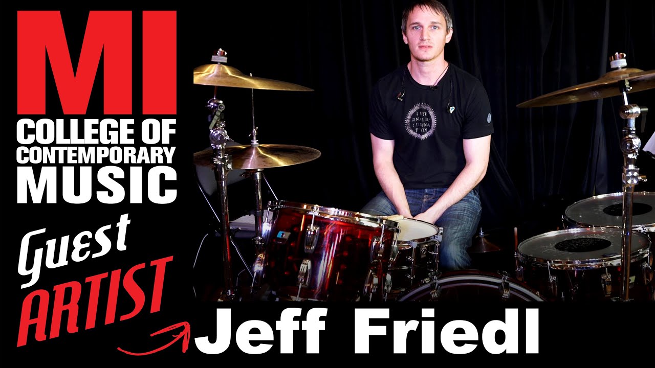 Jeff Friedl Drum Lesson | Drum Tips | Musicians Institute - YouTube
